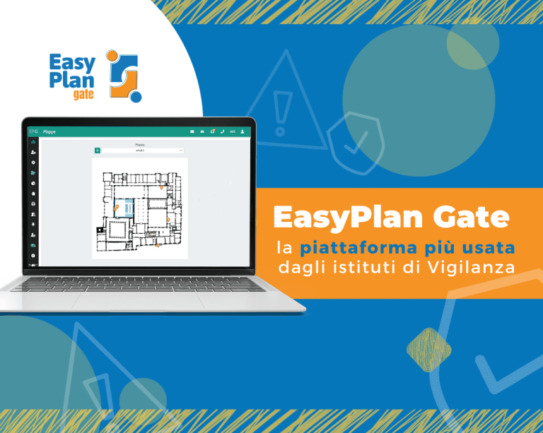 EasyPlan Gate: la piattaforma più usata dagli istituti di Vigilanza